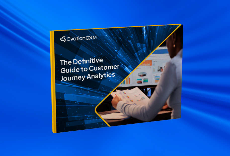 The Definitive Guide To Customer Journey Analytics Ovationcxm